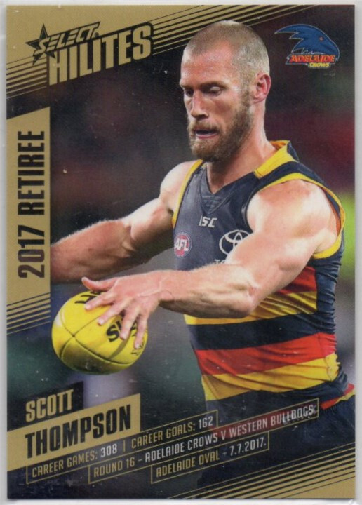 2017 AFL SELECT HILITES (RETIREE) CARD - SHR16 Scott THOMPSON (ADELAIDE ...