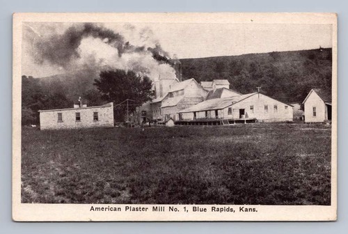 American Plaster Mill No. 1 BLUE RAPIDS Kansas Antique Factory Postcard ...
