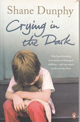 Crying in the Dark by Dunphy, Shane Paperback / softback Book The Fast ...