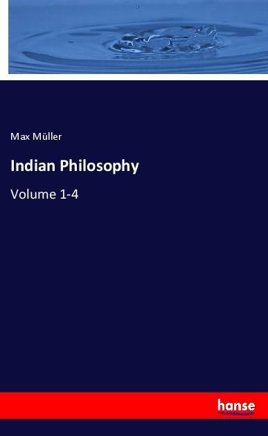Indian Philosophy von Max Müller (2021, Taschenbuch) online kaufen ...