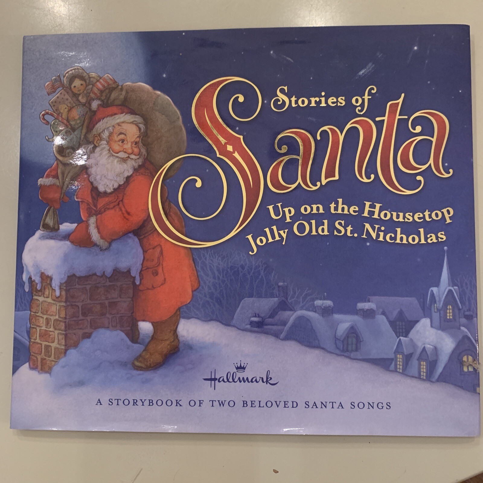 Stories of Santa Songs A Hallmark Family Keepsake Hardcover 2003 ...