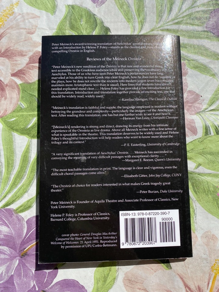 Aeschylus Oresteia Translated By Peter Meineck Introduction by Helene P ...