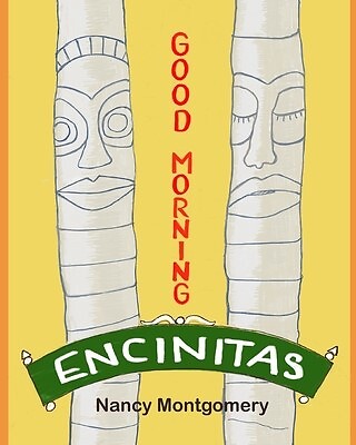 Good Morning Encinitas by Montgomery, Nancy -Paperback | eBay Australia