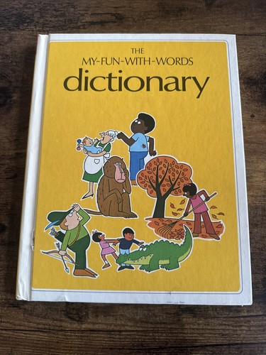 Vintage 1974 The My-Fun-With-Words Dictionary Book One A-K Hardcover ...