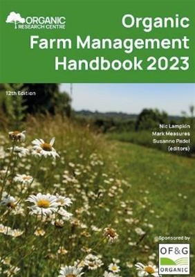 Nic Lampkin Organic Farm Management Handbook 2023 (Paperback) | eBay