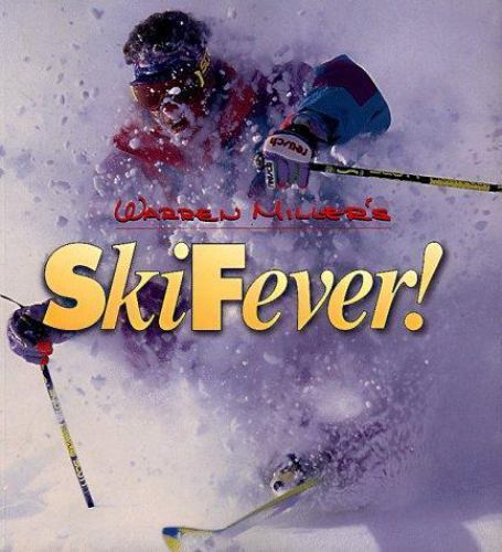 Warren Miller's Ski Fever! by Miller, Warren 9780062586629 | eBay