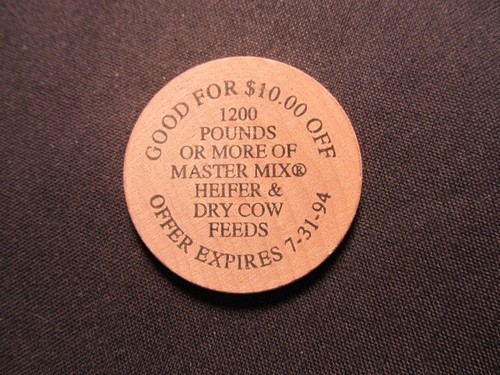 1994 Master Mix Heifer & Dry Cow Feeds Wooden Nickel Token -$10 Off ...