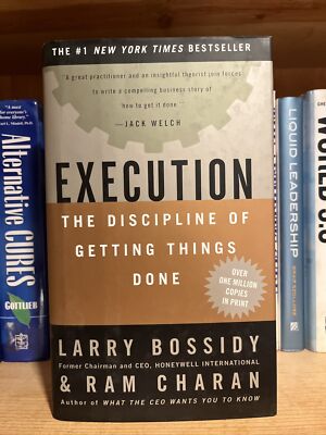 Execution : The Discipline of Getting Things Done by Ram Charan and ...