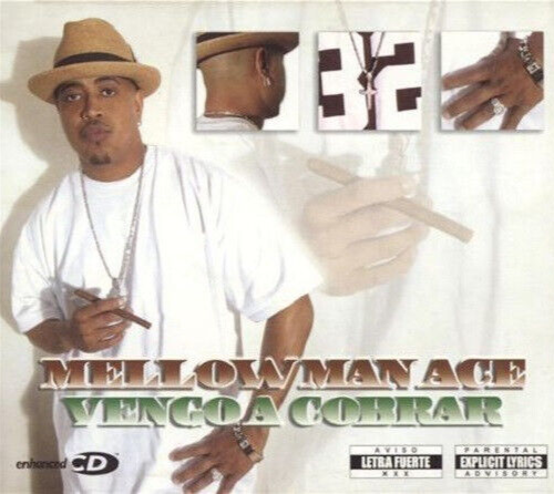 Vengo a Cobrar [Explicit] by Mellow Man Ace (CD, Jun-2004) | eBay
