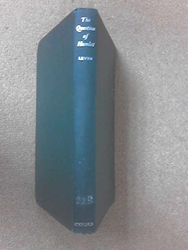 THE QUESTION OF "HAMLET" By Harry Levin - Hardcover *Excellent ...