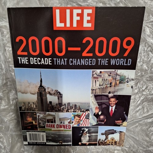 Vintage and Rare “LIFE - 2000-2009 The Decade That Changed The World ...