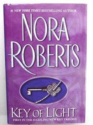 Key of Light - Hardcover By Nora Roberts - VERY GOOD | eBay