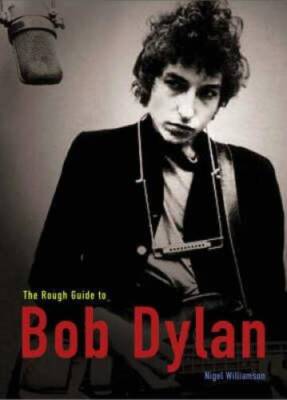 The Rough Guide to Bob Dylan 1 (Rough Guide Sports/Pop Culture) - GOOD ...