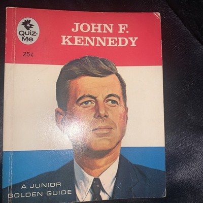 1966 "John F Kennedy Quiz-Me, A Junior Golden Guide" Small Booklet. | eBay