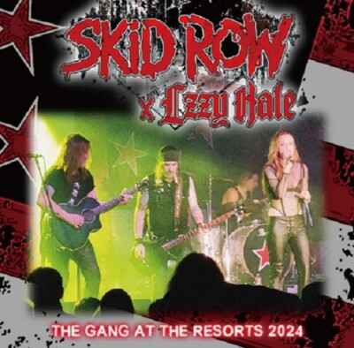 SKID ROW × LZZY HALE - THE GANG AT THE RESORTS (1CD+1DVD) | eBay