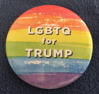 2016 DONALD TRUMP (OFFICIAL) LGTBQ FOR TRUMP (AUTHENTIC) 3" MAGA PIN ...