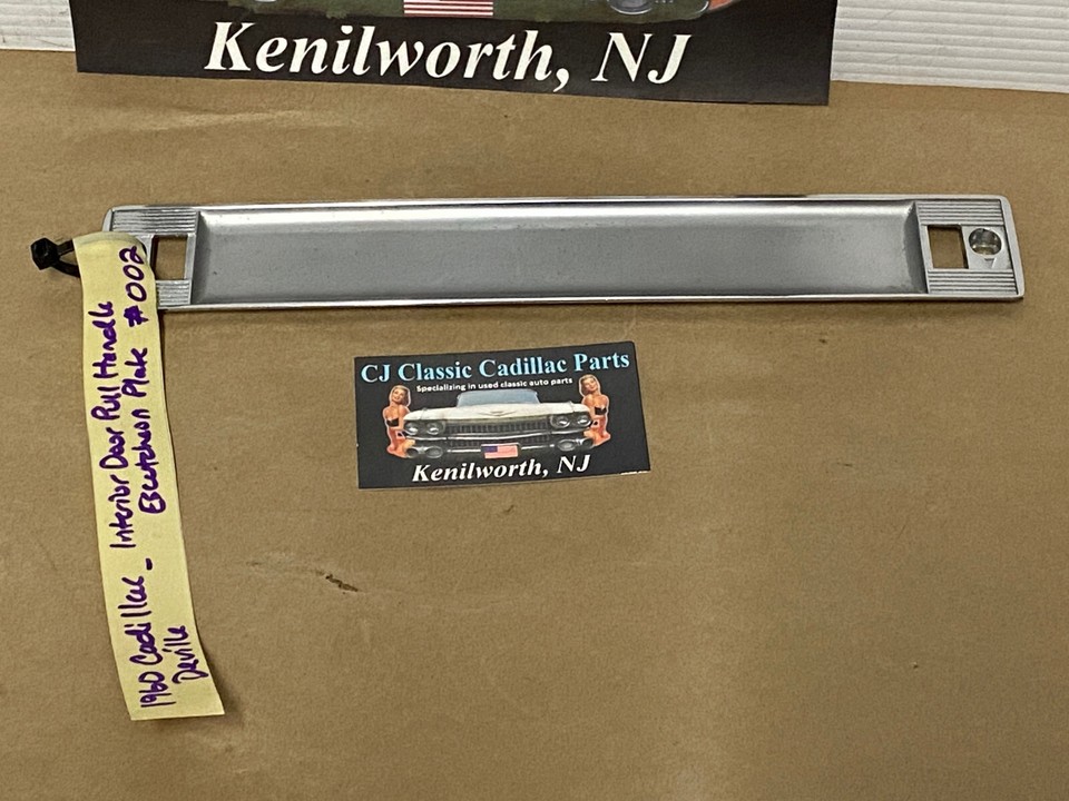 OEM 60 Cadillac INTERIOR DOOR PULL HANDLE TRIM BACK PLATE ESCUTCHEON ...