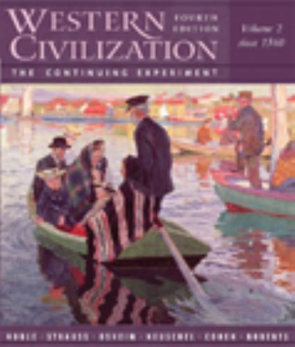 Western Civilization since 1560 Vol. II : The Continuing Experiment by ...