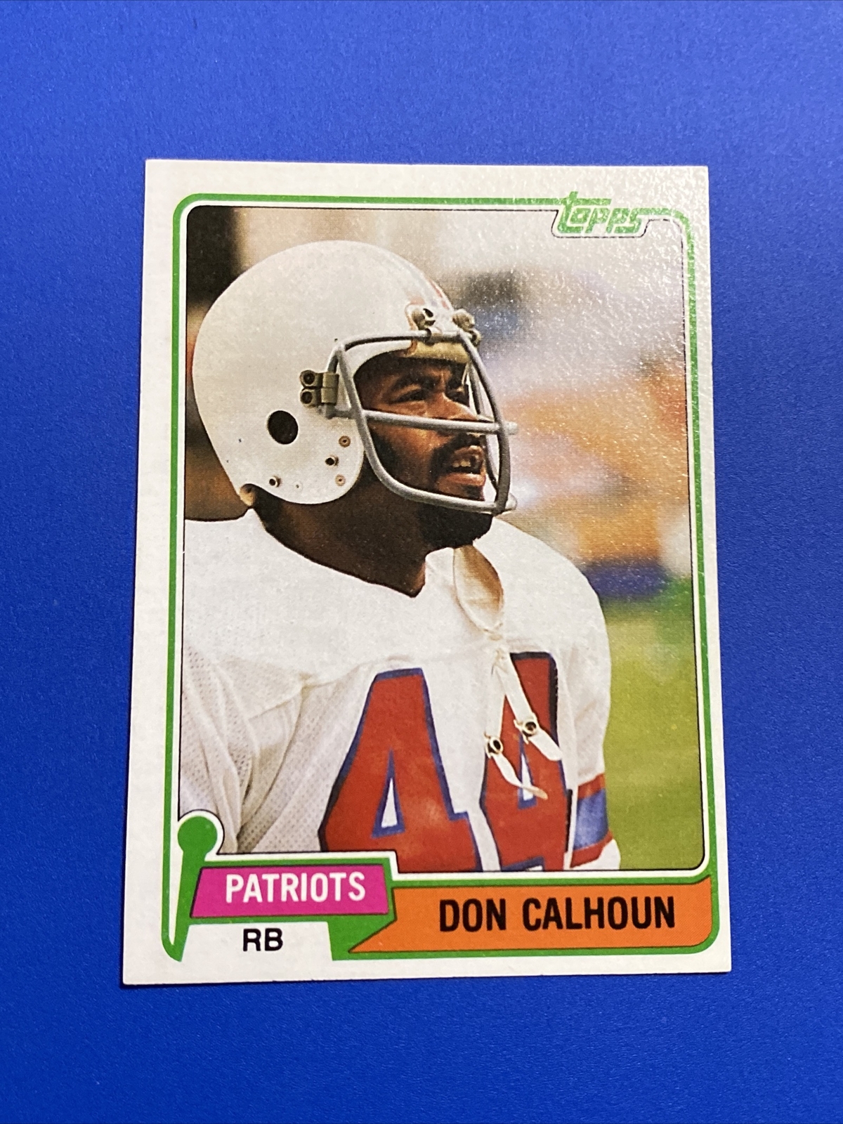 1981 Topps - #7 Don Calhoun. New England Patriots | eBay