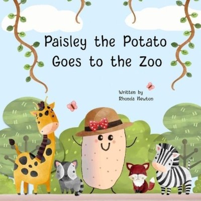Rhonda Newton Paisley the Potato Goes to the Zoo (Poche) | eBay