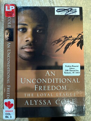 An Unconditional Freedom by Alyssa Cole:(2019 large print hc) | eBay
