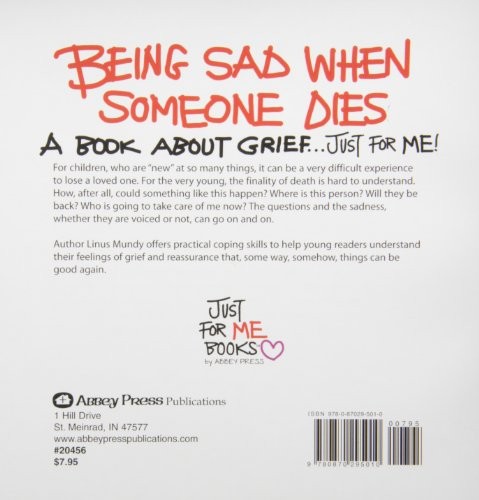 Being Sad When Someone Dies: A Book about Grief (Just for Me Books ...