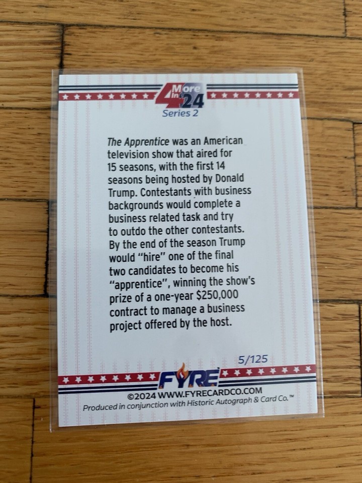 Donald Trump The Host Of The Apprentice 2024 FYRE Series 2 Card 5/125 ...
