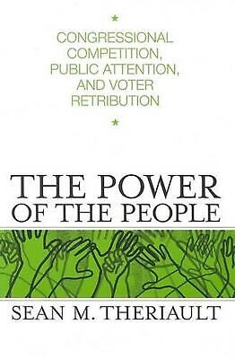 Power of the People: Congressional Competition, Public Attent $ Voter ...