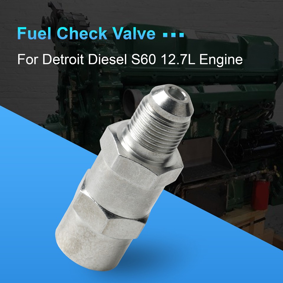 Fuel Check Valve 23516993 for Detroit Diesel S60 12.7L Engine | eBay