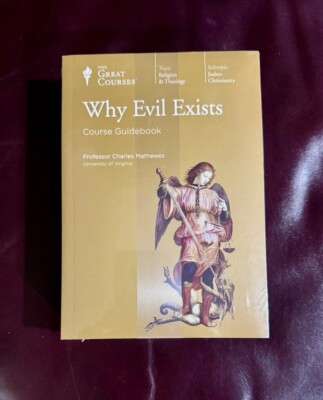Why Evil Exists Audio Book Lecture NEW SEALED Great Course Religion ...