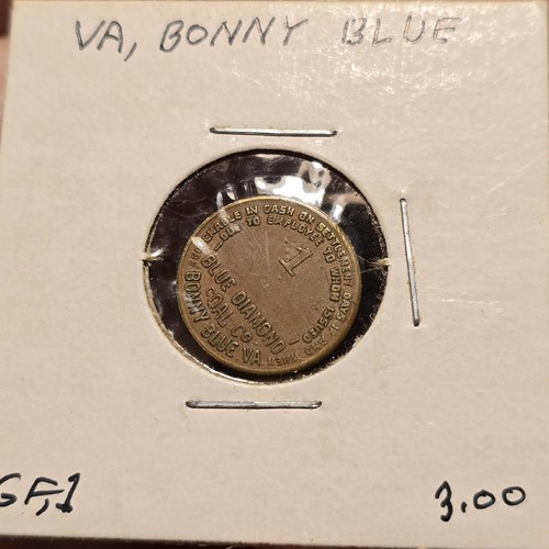 Old Dated 1948 Coal Mining Scrip Token BLUE DIAMOND COAL CO BONNY BLUE ...