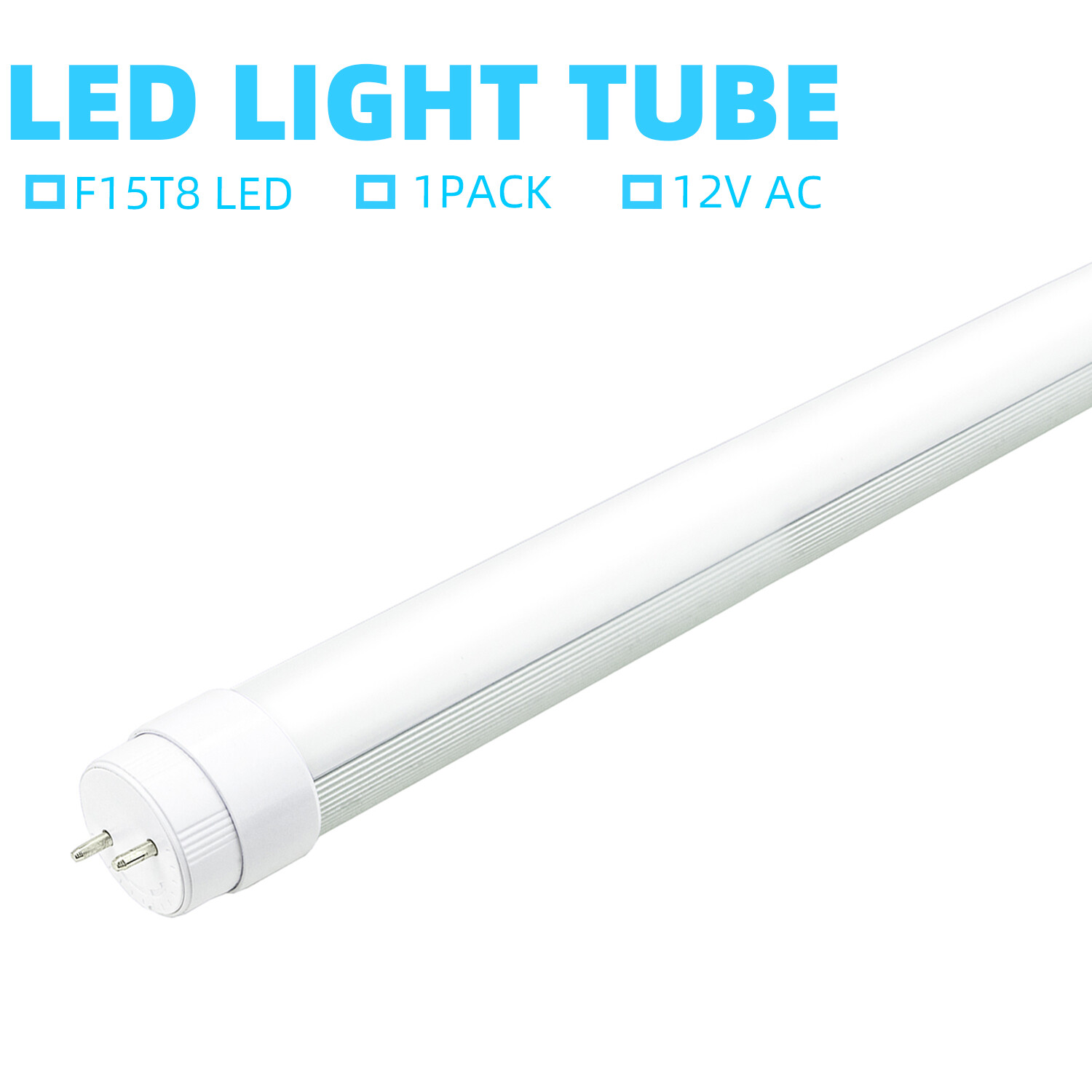 LED Tube Light,12V / 120V,7W F15T8 Replace Fluorescent Tubes,17 3/4 ...