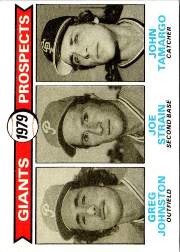 1979 Topps Giants Prospects - Greg Johnston/Joe Strain/John Tamargo | eBay