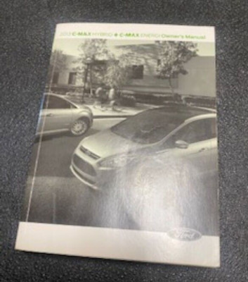 2013 Ford C-max Owners Manual Book 13 Cmax Hybrid Energi Owner's Manual Book OEM | eBay