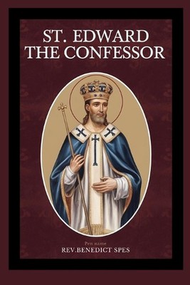 St. Edward the Confessor by Benedict Spes Paperback Book | eBay