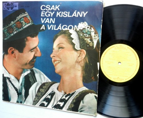 Csak Egy Kislany Van A Vilagon Hongroises LP Qualiton Slpx 10069 | eBay
