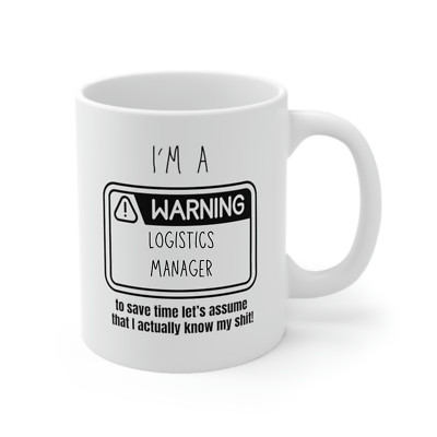 Logistics Manager novelty mug birthday present for Logistics Manager ...