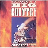 Big Country : Through A Big Country: Greatest Hits CD (1996) Fast and ...