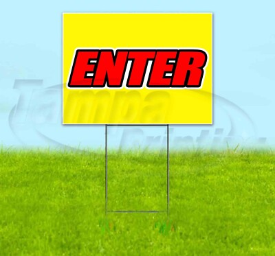 ENTER Yard Sign Corrugated Plastic Bandit Lawn Decorations USA | eBay