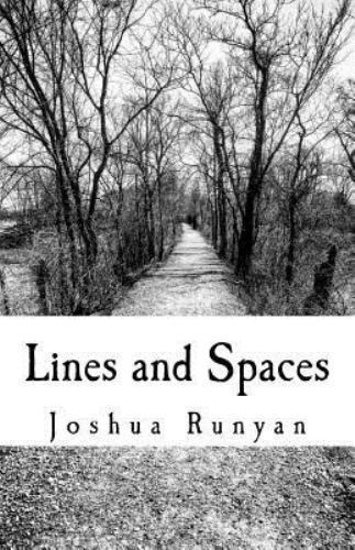 Lines and Spaces by Joshua Runyan (2016, Trade Paperback) for sale ...