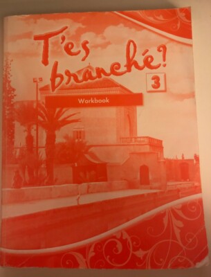 T'es Branche Level 3 Workshop EMC Publishing 2014 ISBN 13: ...