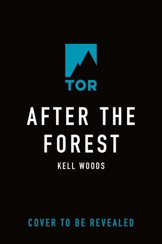 After the Forest by Kell Woods (2023, Hardcover) for sale online | eBay