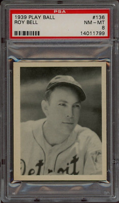 1939 Play Ball #136 Roy Bell PSA 8 | eBay