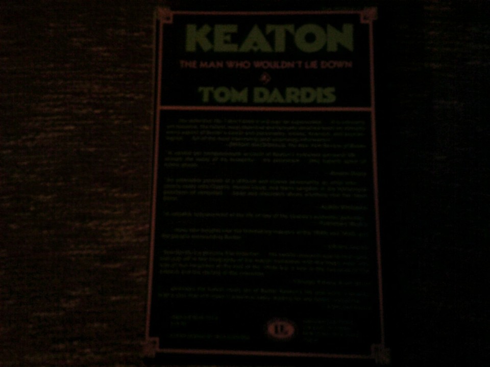 Limelight Ser.: Keaton : The Man Who Wouldn't Lie Down by Tom Dardis ...