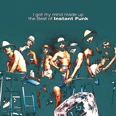 I Got My Mind Made Up: The Best of Instant Funk by Instant Funk (CD ...