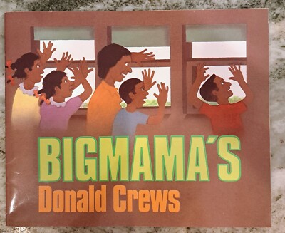 Bigmama's by Donald Crews (1998, Trade Paperback) | eBay