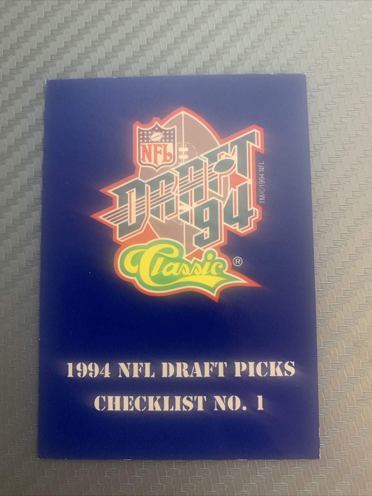1994 Classic NFL Draft CHECKLIST #94 football card (checklist #1) NRMT ...