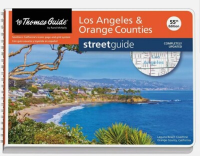 Thomas Guide: Los Angeles and Orange Counties Street Guide 55th Edition ...