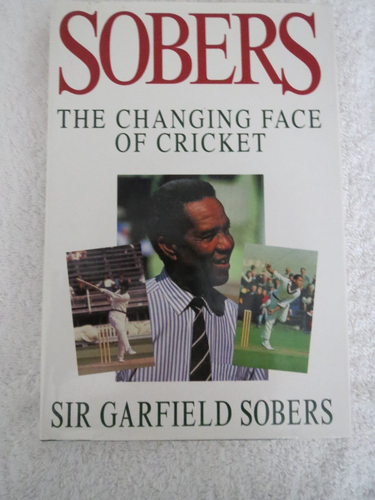RARE SIGNED CRICKET BOOK "SOBERS - THE CHANGING FACE OF CRICKET" | eBay