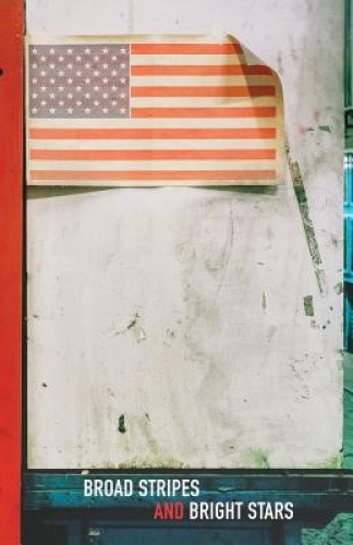 Broad Stripes and Bright Stars by Dave Coon [Paperback] NEUF ...